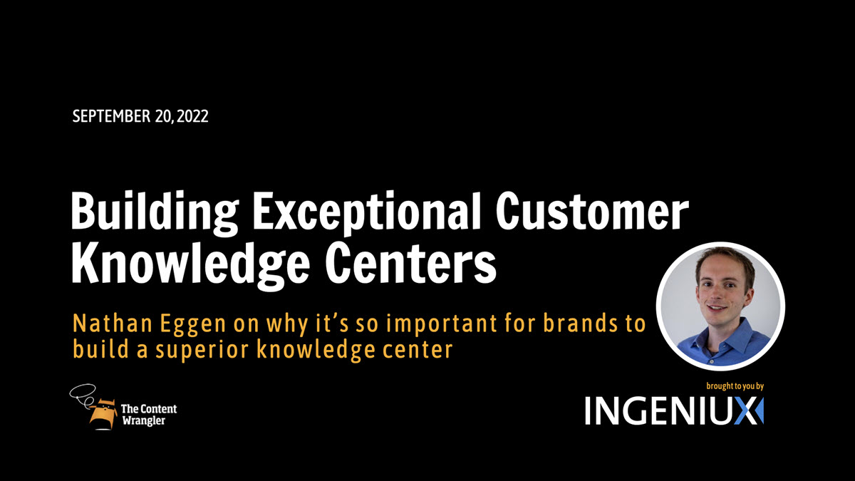 Building Exceptional Customer Knowledge Centers | Ingeniux